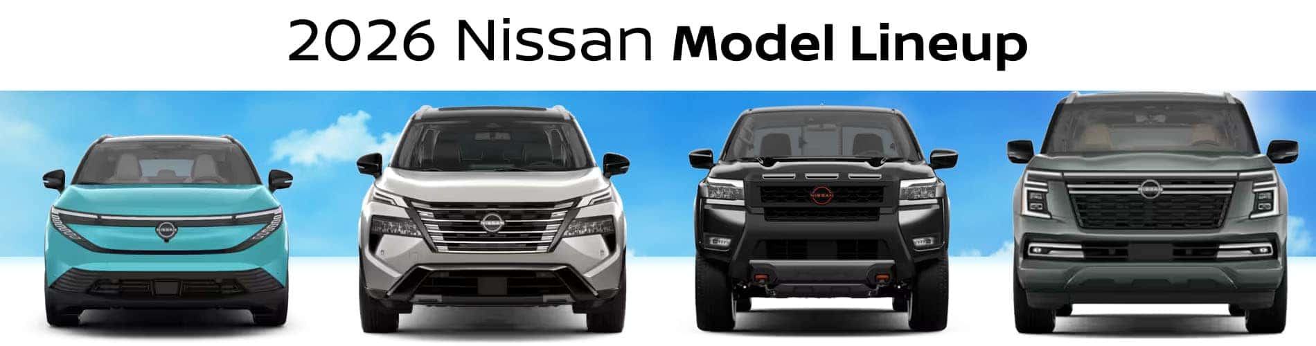 2026 Nissan Model Lineup | Nissan of North Olmsted