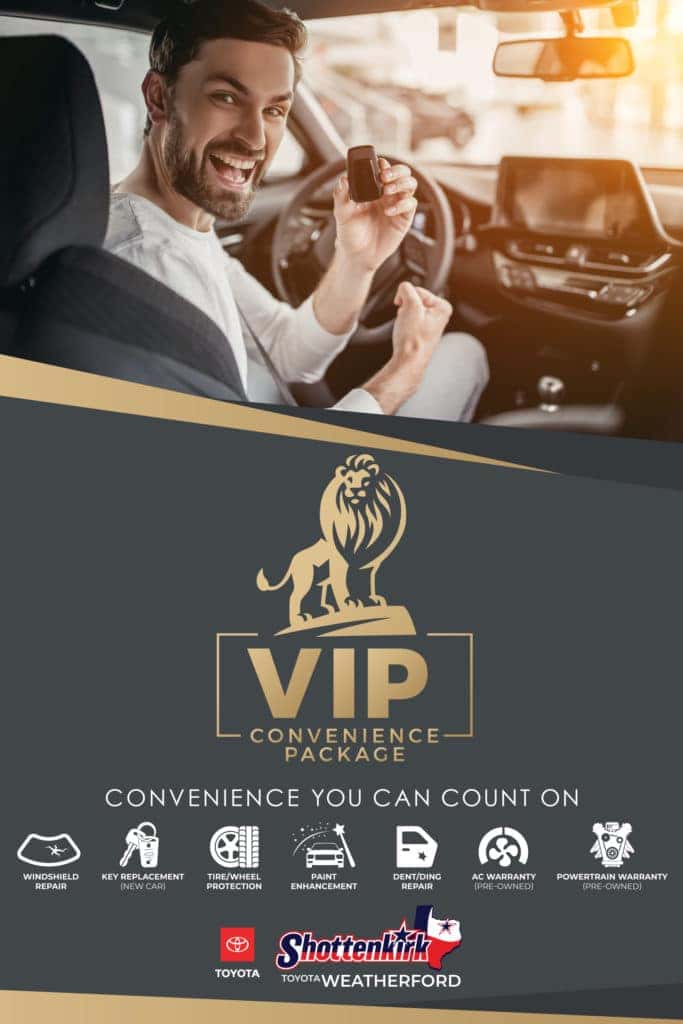 VIP Convenience Package | Shottenkirk Toyota of Weatherford